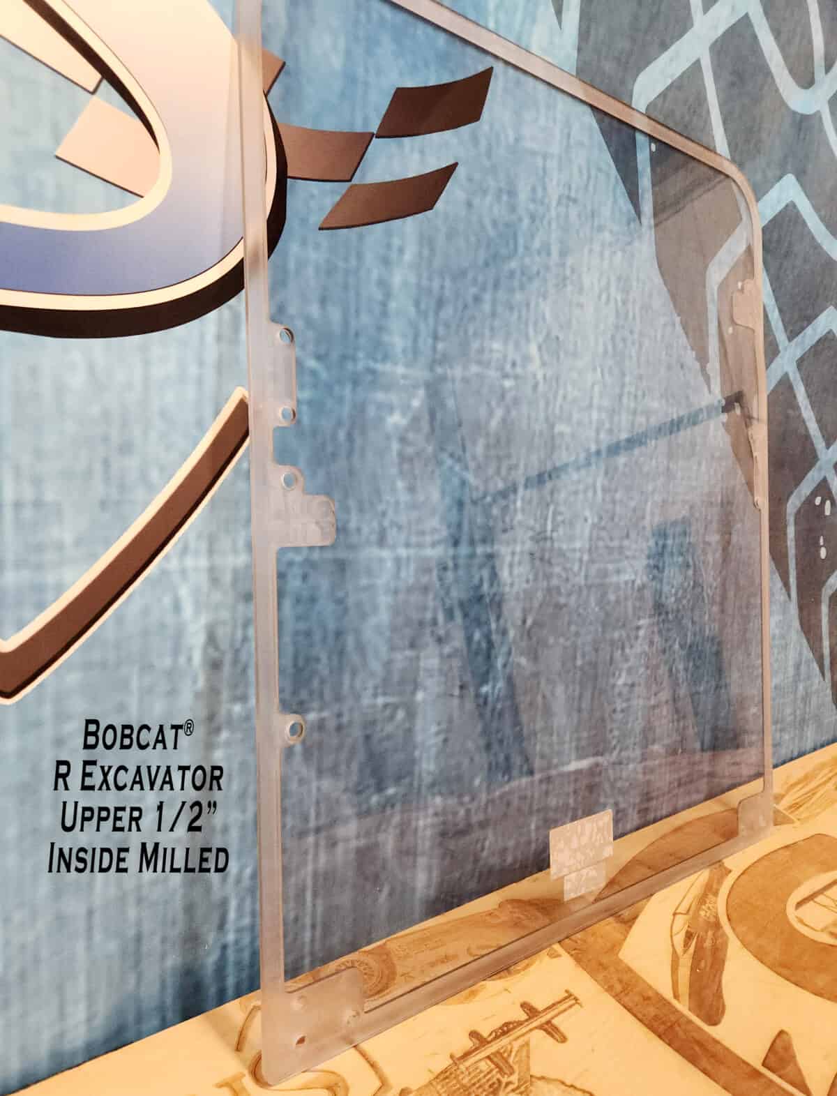 Bobcat Excavator Windshield: "M" or "R" Series - Polycarbonate Windshield